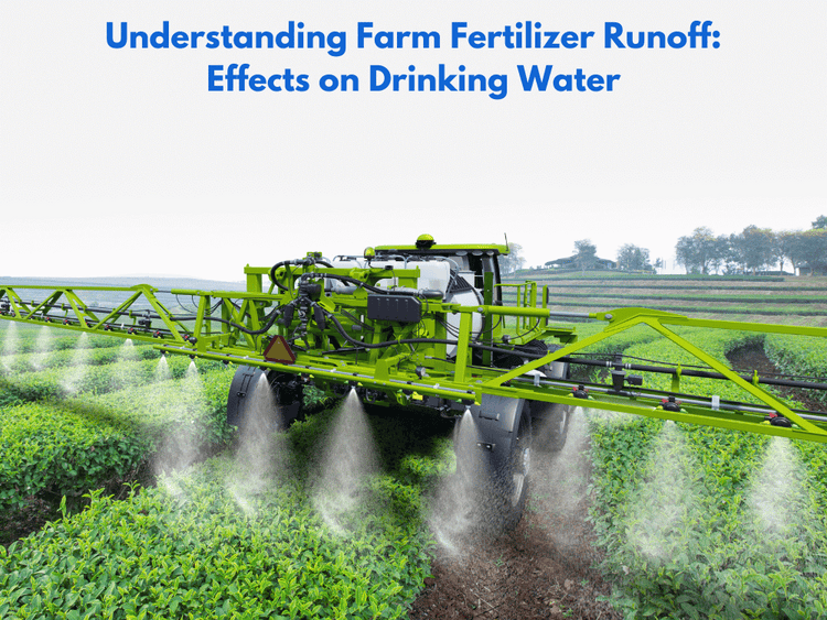 Understanding Farm Fertilizer Runoff – lifescienceswater